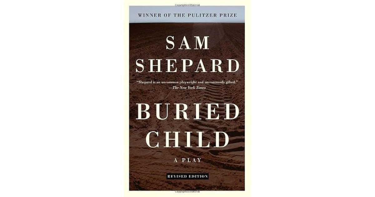 Buried Child by Sam Shepard