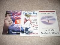 My Story: "A Child Called It", "The Lost Boy", "A Man Named Dave" by ...