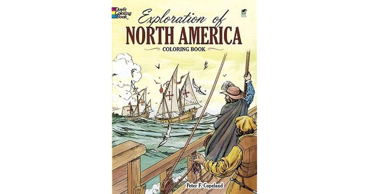 Exploration of North America by Peter F. Copeland