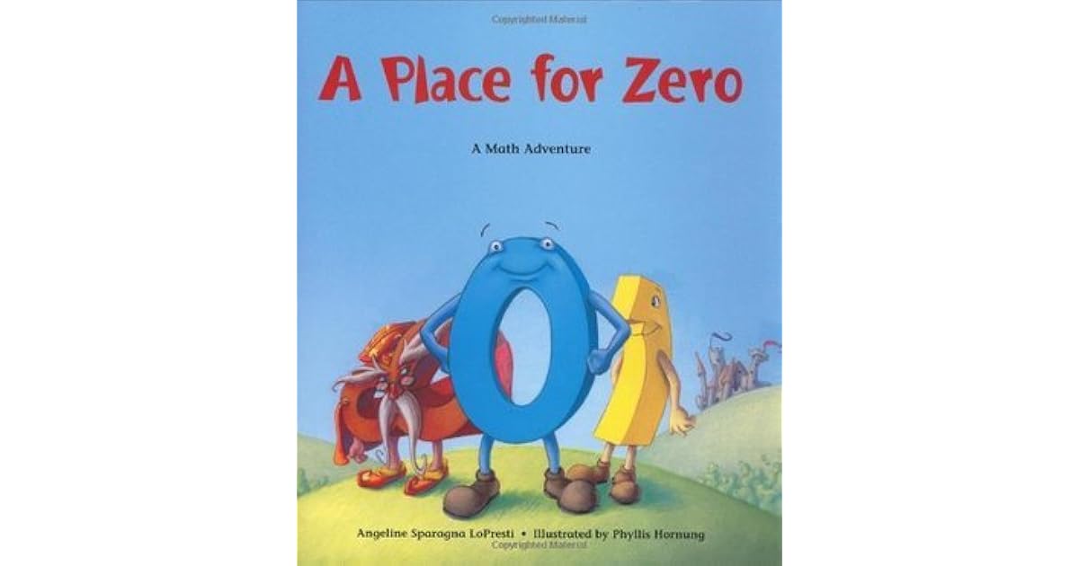 A Place for Zero by Angeline Sparagna Lopresti