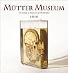 Mütter Museum: Historic Medical Photographs by Laura Lindgren
