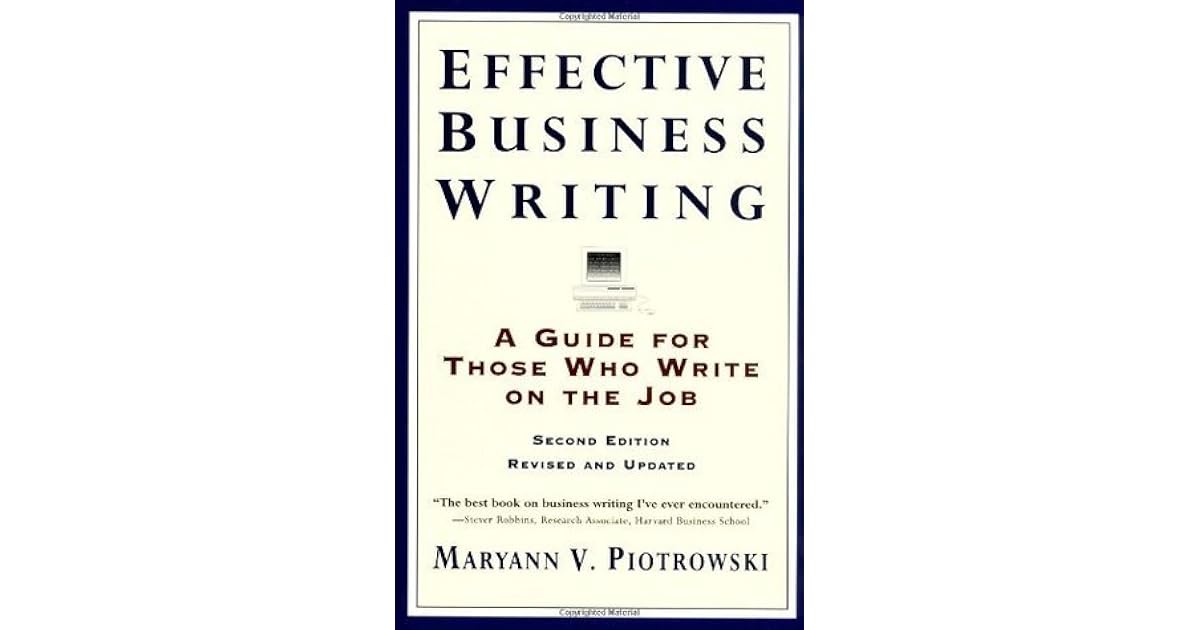 Effective Business Writing: A Guide For Those Who Write on the Job by ...