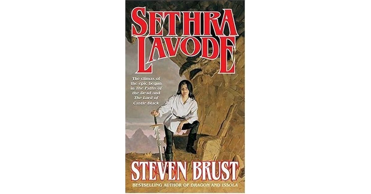 Sethra Lavode by Steven Brust