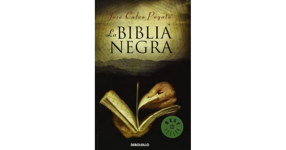 La Biblia Negra by José Calvo Poyato
