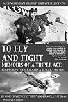 Fighter Pilot: The Memoirs of Legendary Ace Robin Olds by Christina Olds