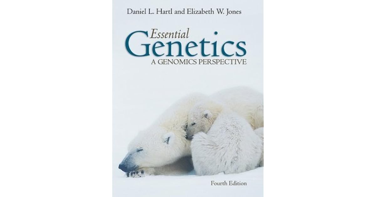Essential Genetics: A Genomics Perspective by Daniel L. Hartl
