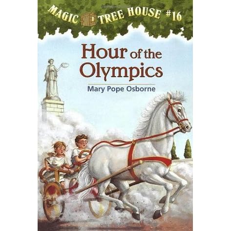 Hour of the Olympics (Magic Tree House, #16) by Mary Pope Osborne ...