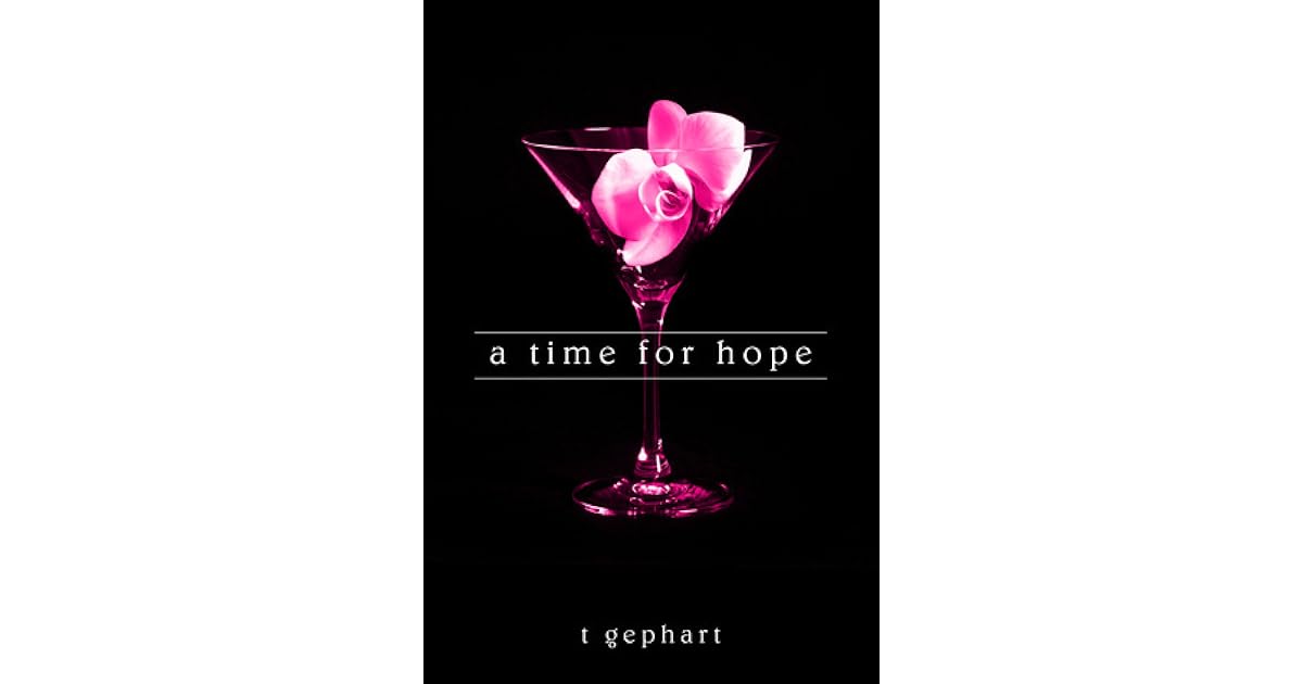 A Time for Hope (Lexi, #3) by T. Gephart