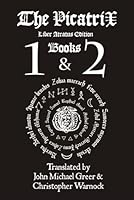 Picatrix Vol. 1 by Maslama Al-Majriti