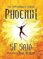 Phoenix by S.F. Said