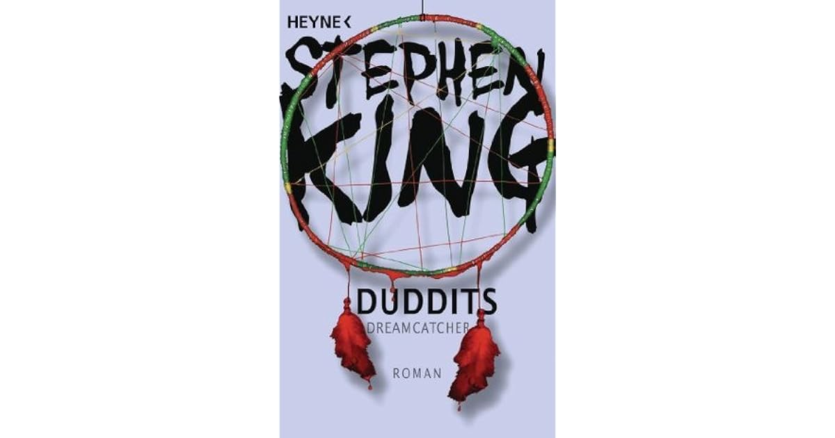 Duddits - Dreamcatcher by Stephen King