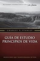 30 Life Principles by Charles F. Stanley