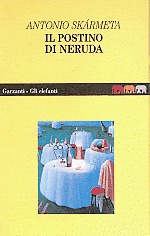 Il postino di Neruda by Antonio Skármeta
