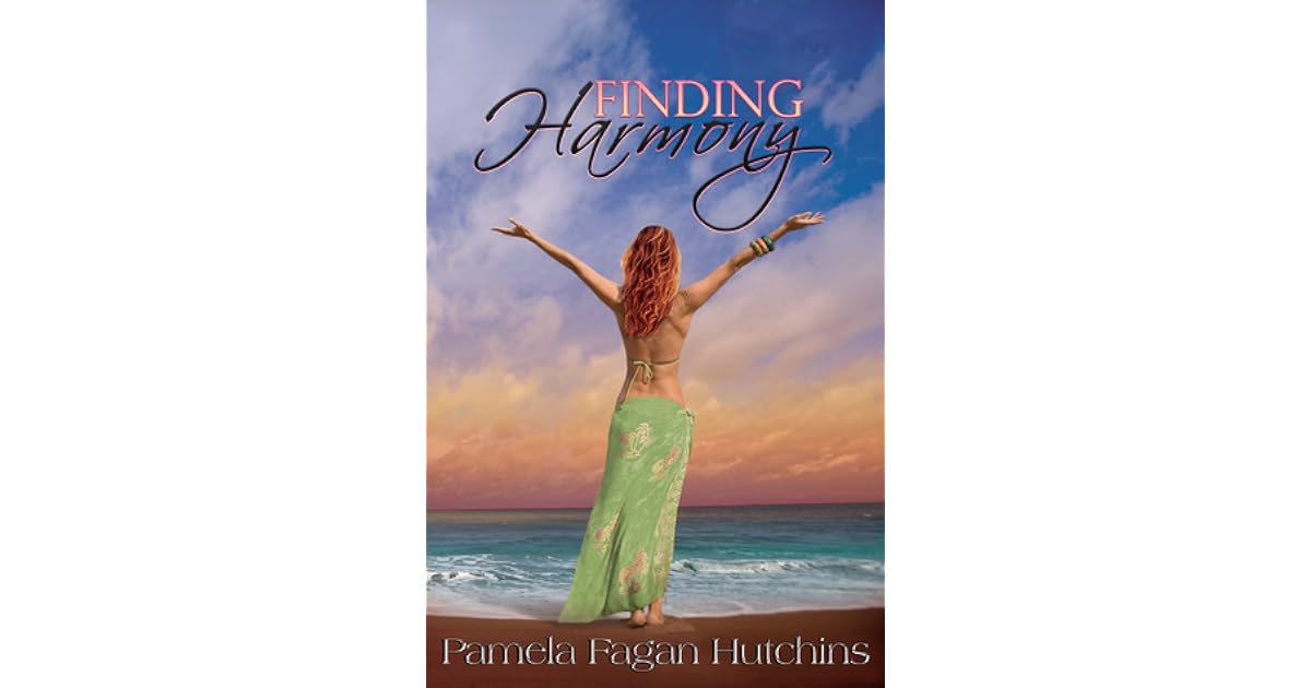 Finding Harmony by Pamela Fagan Hutchins