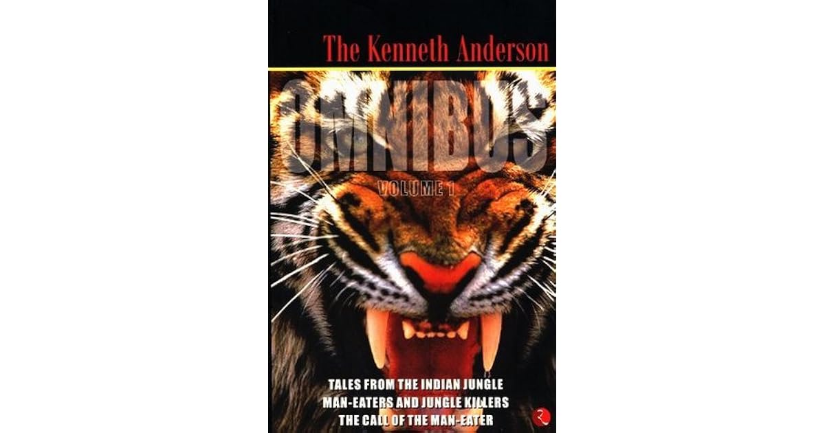The Kenneth Anderson Omnibus Volume 1 by Kenneth Anderson