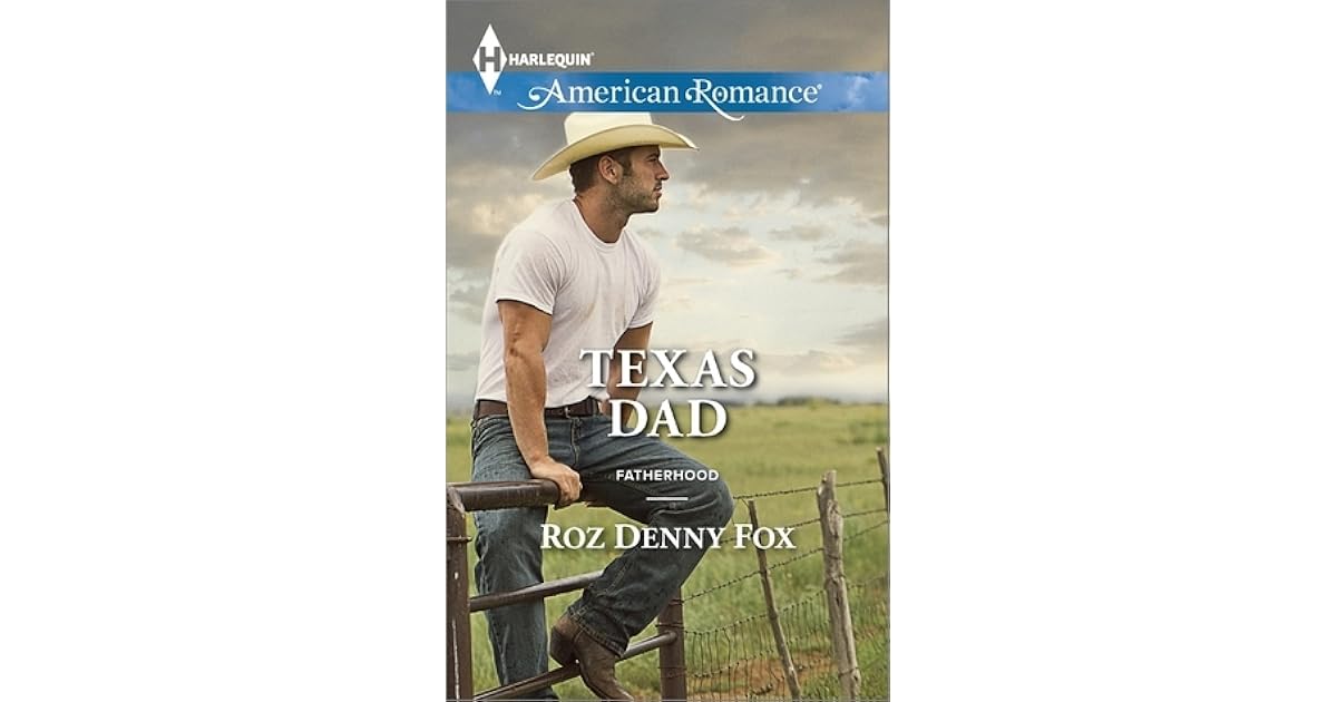 Texas Dad by Roz Denny Fox