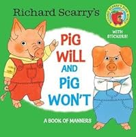 Pig Will and Pig Won't by Richard Scarry