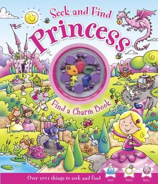 Get-Books Seek and Find Princess: Find a Charm Book BY : Rachel Elliot ...