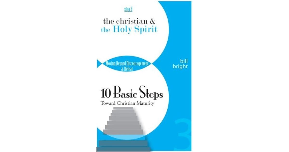 The Christian & the Holy Spirit by Bill Bright