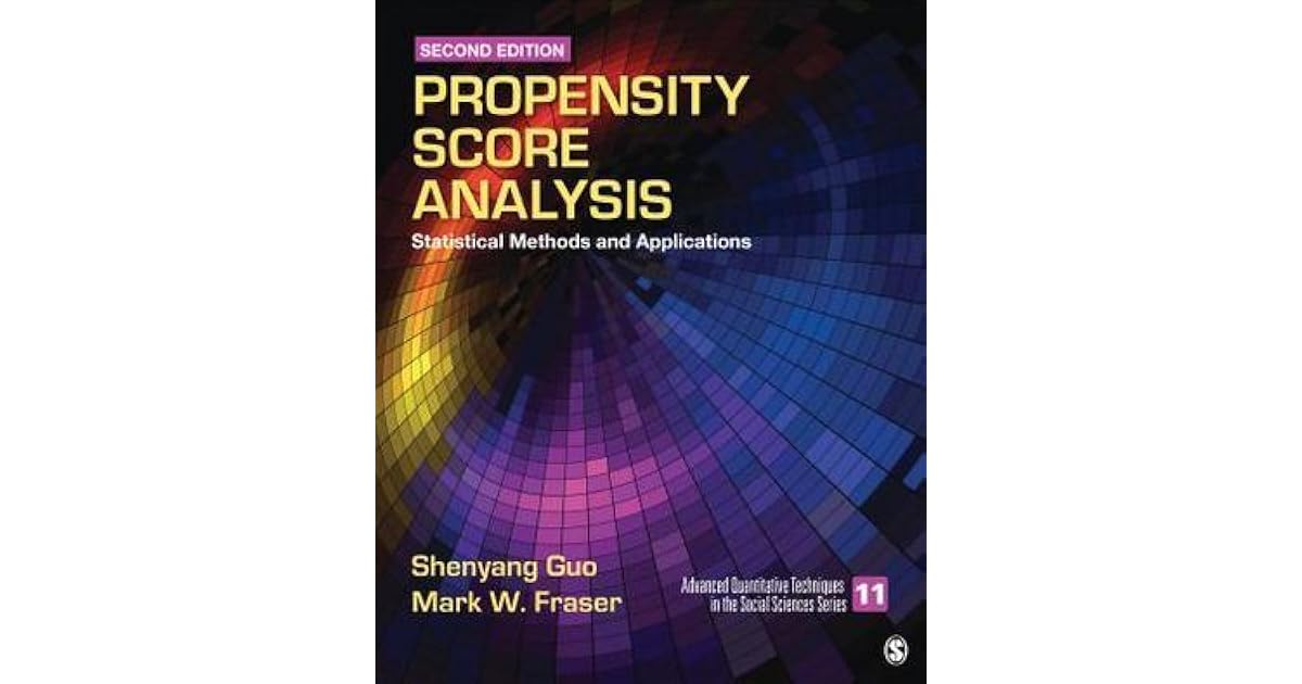 Propensity Score Analysis: Statistical Methods and Applications by ...