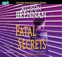 Fatal Secrets (FBI Trilogy, #2) by Allison Brennan