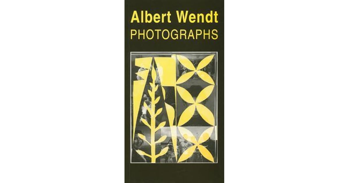 Photographs: Poems by Albert Wendt by Albert Wendt