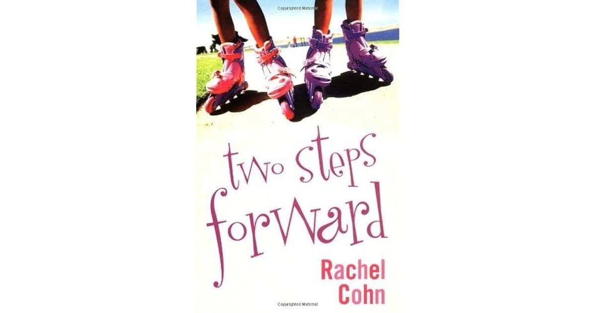 Two Steps Forward (Steps, #2) by Rachel Cohn
