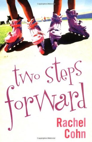 Two Steps Forward (Steps, #2) by Rachel Cohn