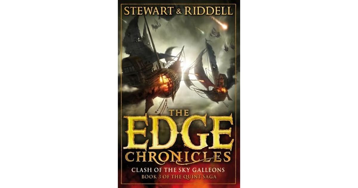 The Edge Chronicles 3: The Clash of the Sky Galleons: Third Book of ...