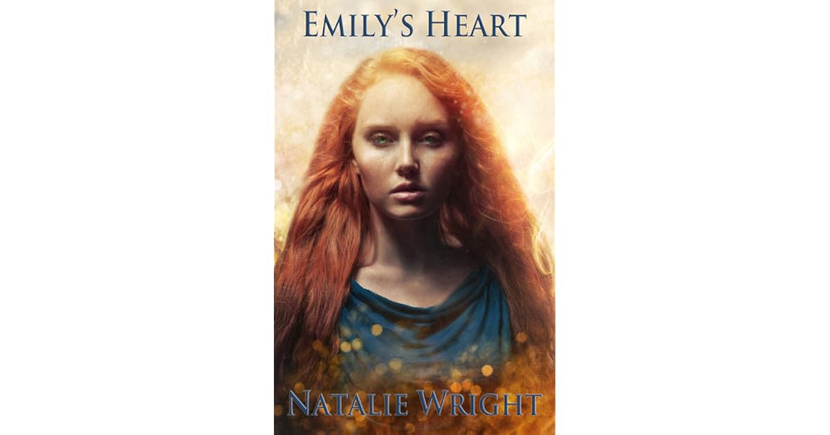 Emily's Heart (Akasha Chronicles, #3) by Natalie Wright