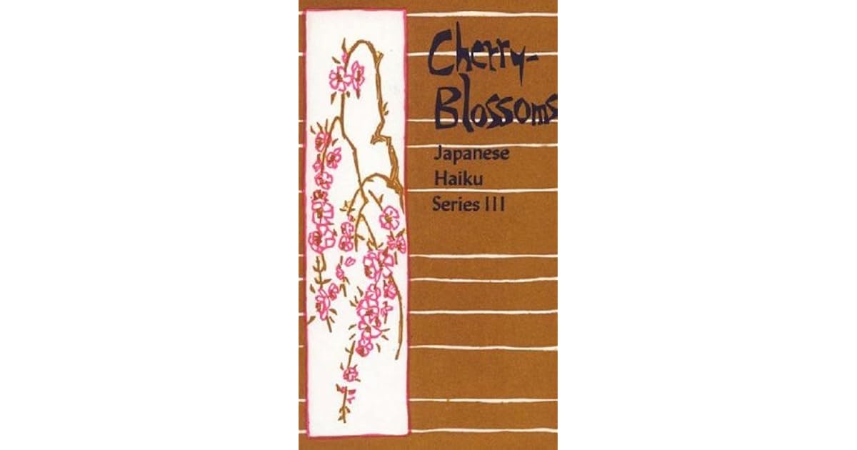 Cherry Blossoms: Japanese Haiku Series III by Kobayashi Issa