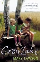 Crow Lake by Mary Lawson