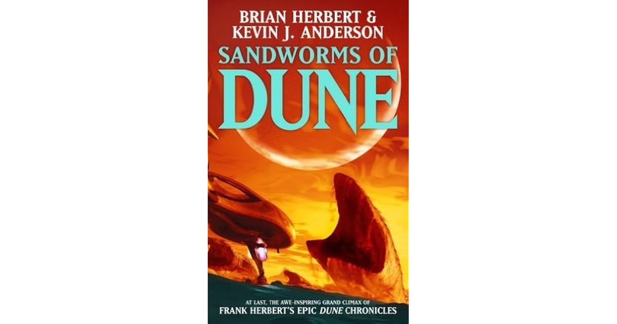 Sandworms of Dune by Brian Herbert