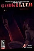 Godkiller Series by Matt Pizzolo