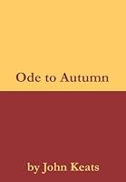 To Autumn by John Keats