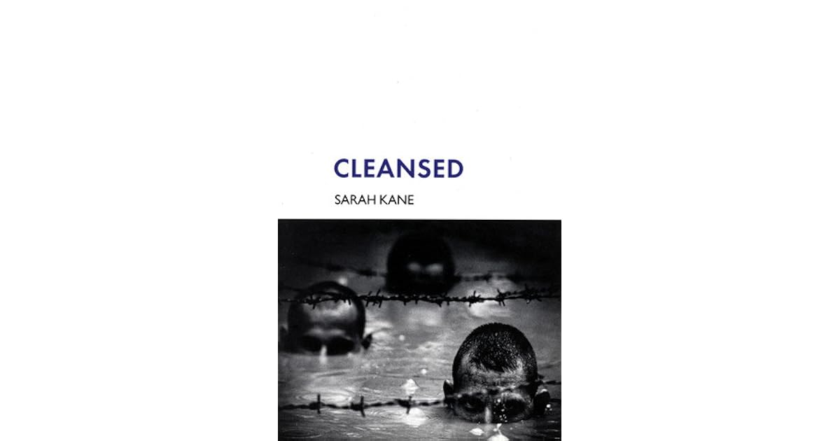 Cleansed by Sarah Kane