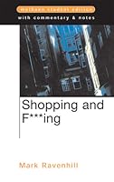 Shopping and Fucking by Mark Ravenhill