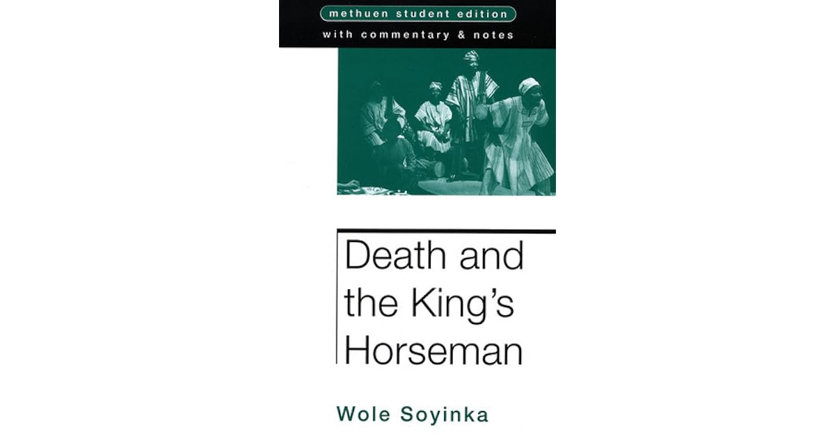 Death and the King's Horseman by Wole Soyinka