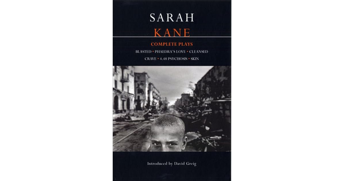 Complete Plays by Sarah Kane