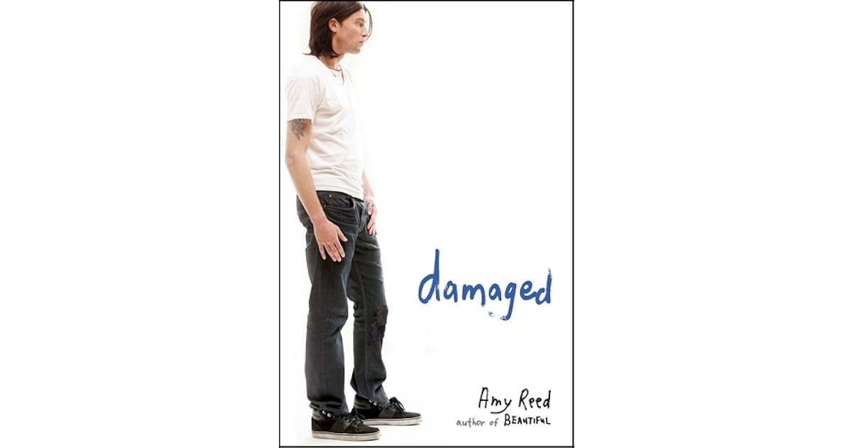 Damaged by Amy Reed