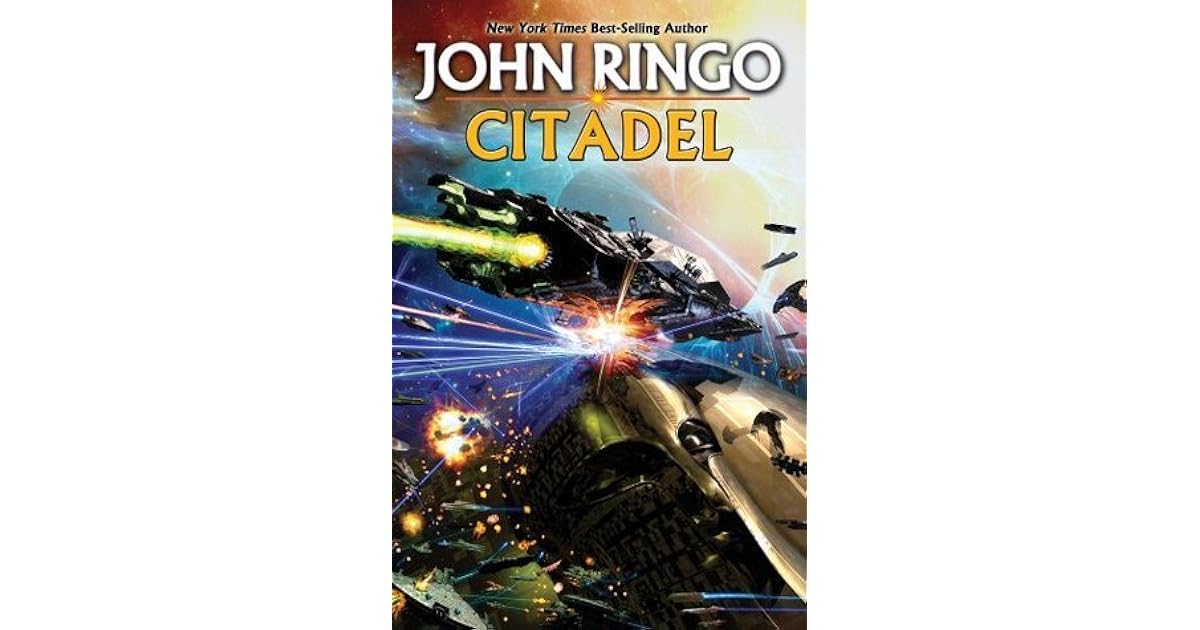 Citadel (Troy Rising, #2) by John Ringo