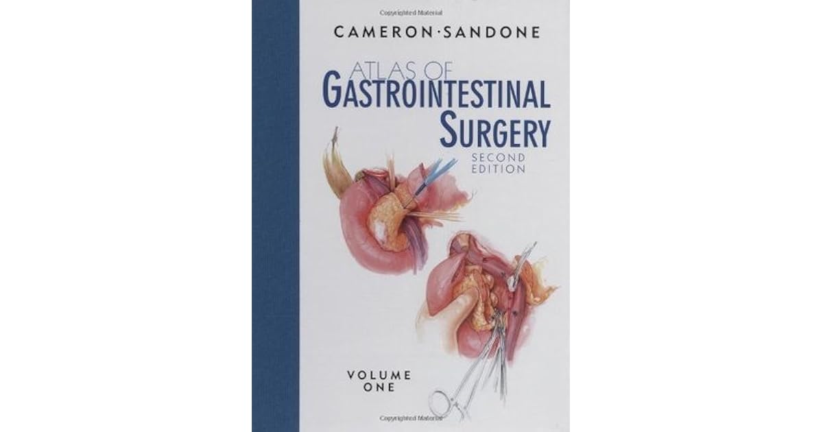 Atlas of Gastrointestinal Surgery, Vol. 1 by John L. Cameron