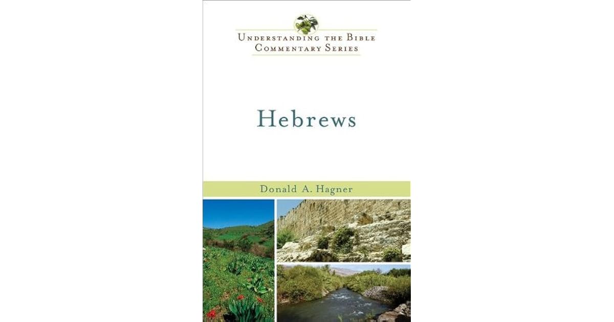 Hebrews by Donald Hagner