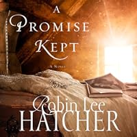 A Promise Kept by Robin Lee Hatcher