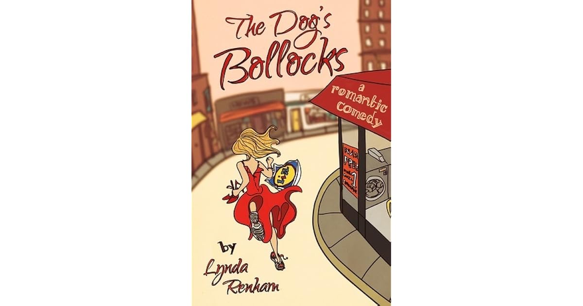 The Dog's Bollocks by Lynda Renham