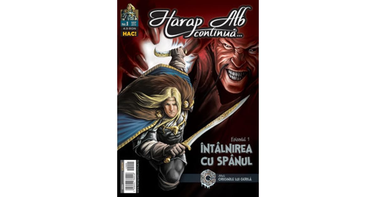 Harap Alb continuă... Episodul 1 - Întâlnirea cu Spânul by Mihai Ionașcu