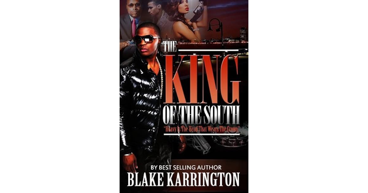 King Of The South by Blake Karrington