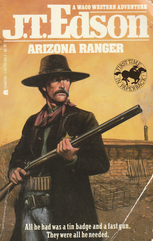 Arizona Ranger by J.T. Edson