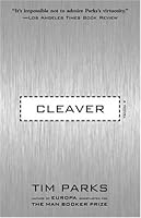 Cleaver by Tim Parks