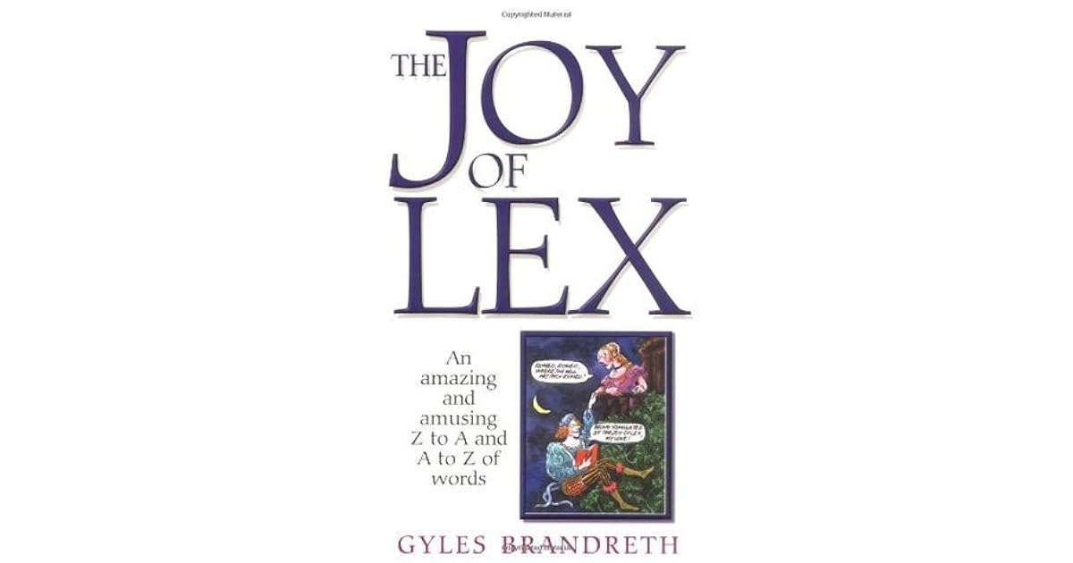 The Joy of Lex by Gyles Brandreth